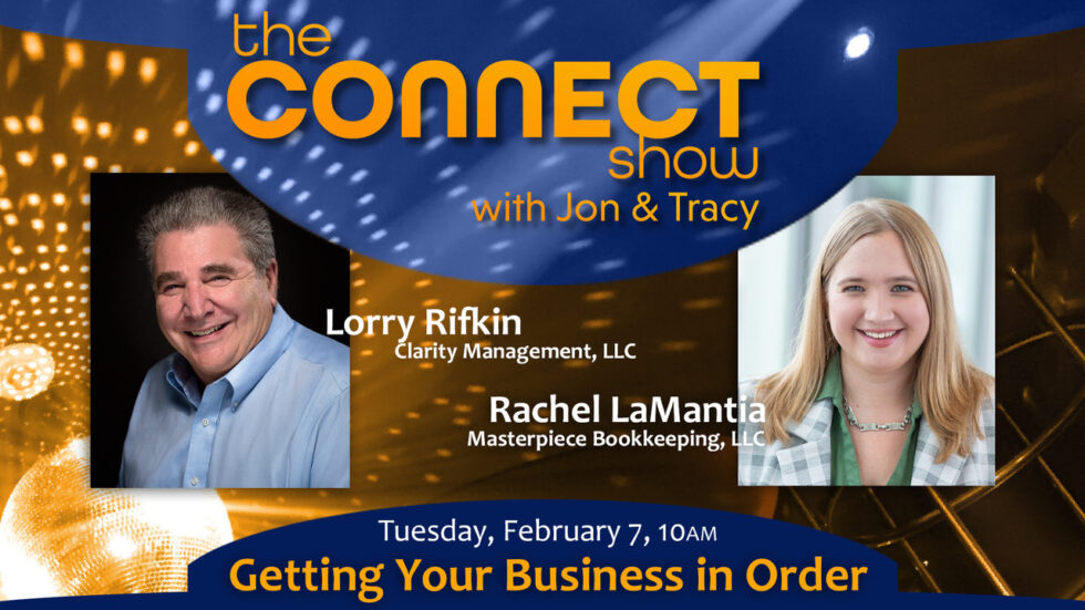 S3 E23: Feb 7, 2023 | Getting Your Business in order - The Connect Show ...